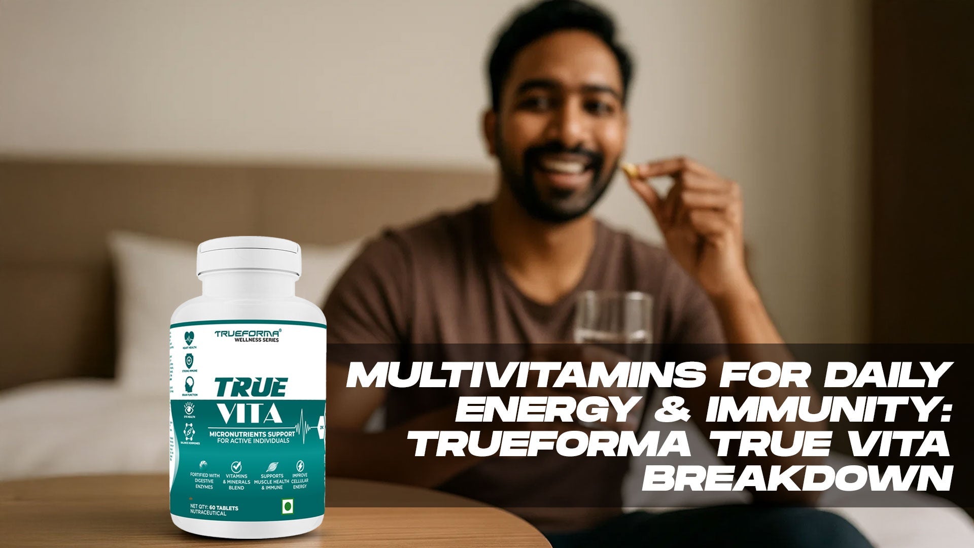 Multivitamins for Daily Energy & Immunity: Trueforma True Vita Breakdo